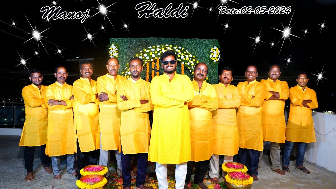 TRADITIONAL BEST HALDI PROGRAM || MANOJ KUMAR 02-05-2024 - YouTube