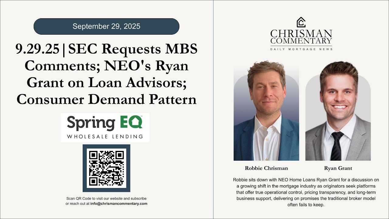 Chrisman Commentary Daily Mortgage News 9.29.25: Ryan Grant - YouTube