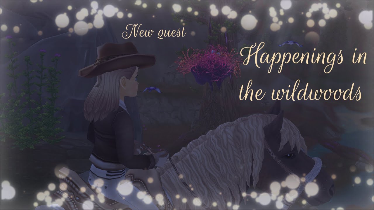 sso New Wildwoods quests!! StarStableOnline - YouTube