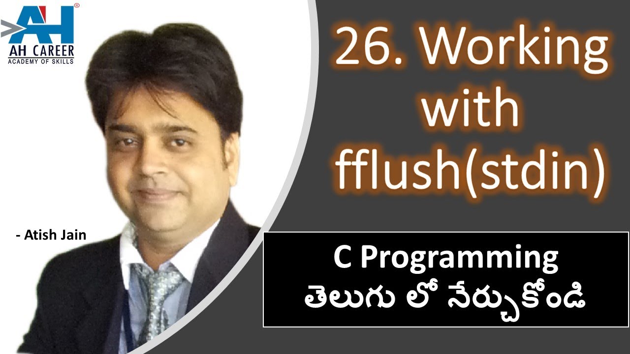 26 Example To Implement Fflushstdin Function Keyboard Buffer C Programming In Telugu