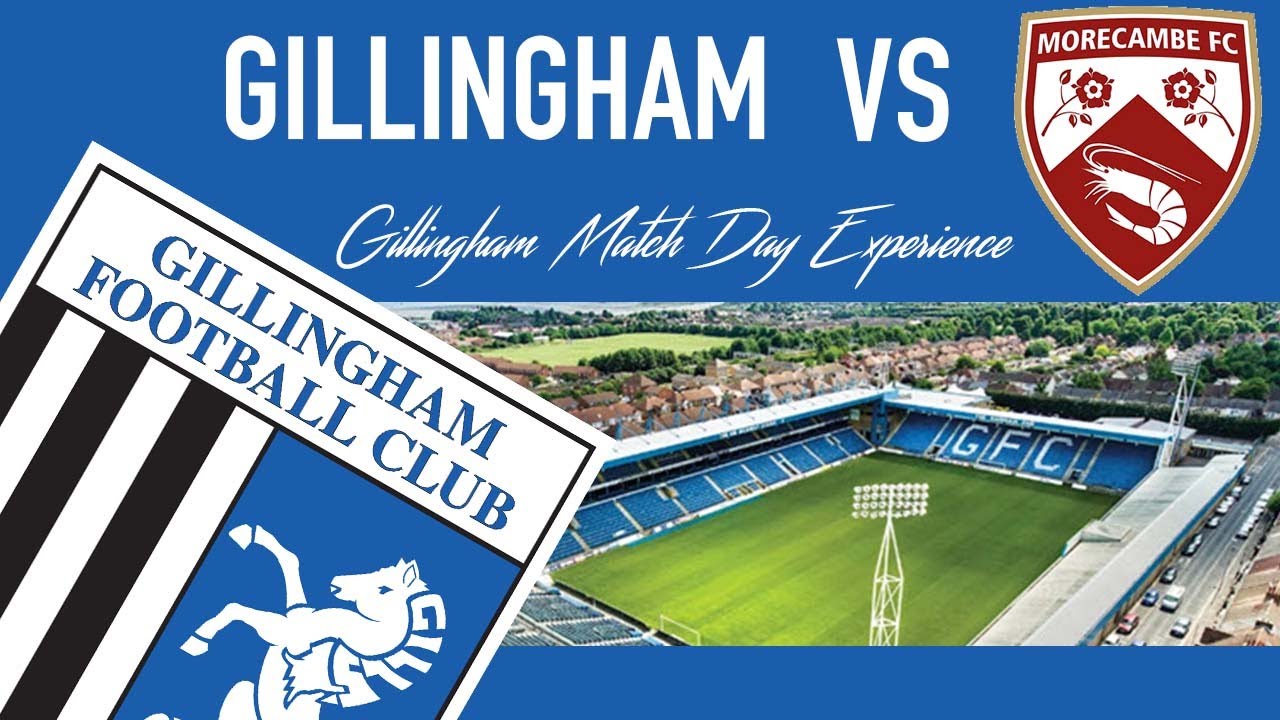 Gillingham Match Day Experience #39 Gillingham v Morecambe - FIRST WIN ...