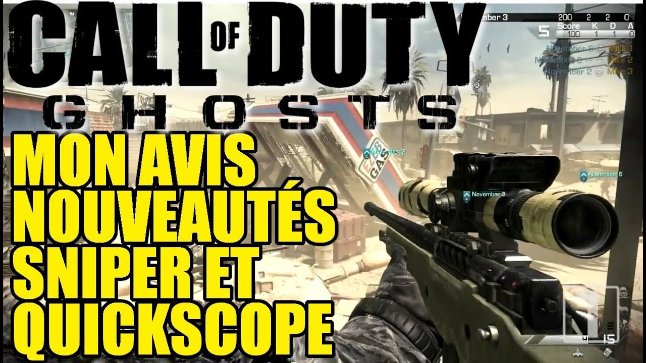 COD GHOSTS Multiplayer : Mon avis | Sniper et Quickscope possible ...