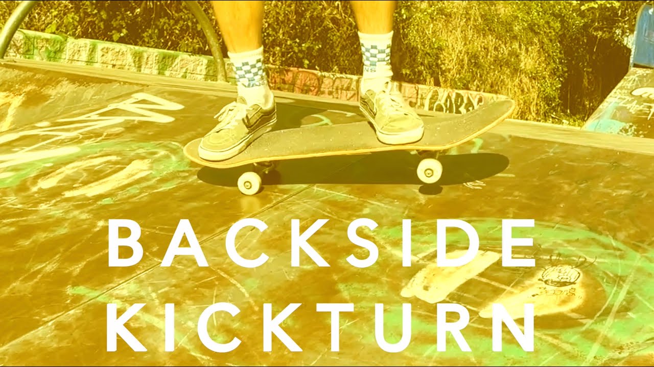 How to Backside Kickturn on a Skateboard! - YouTube