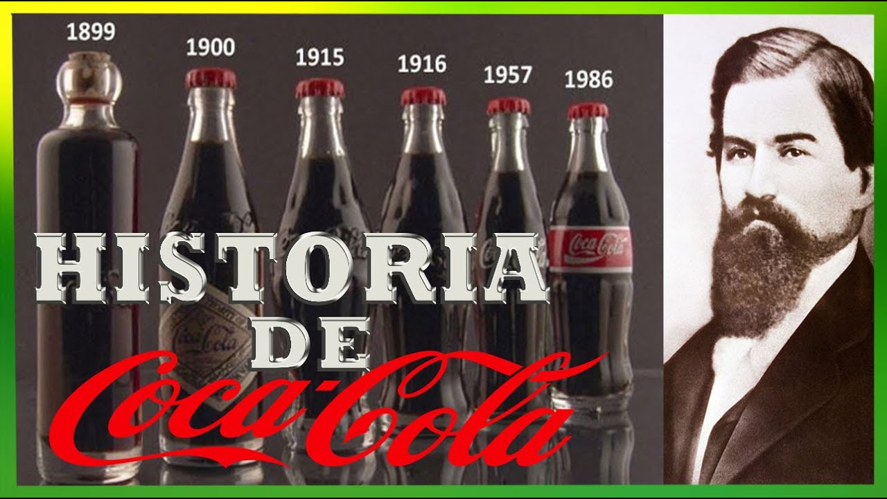 HISTORIA de COCA-COLA: Orígenes, FORMULA SECRETA y Éxito Global" - YouTube