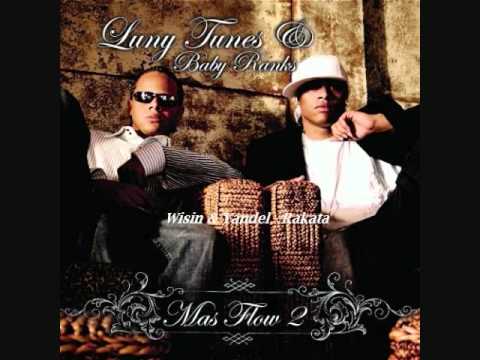02.Wisin & Yandel - Rakata (Mas Flow 2)