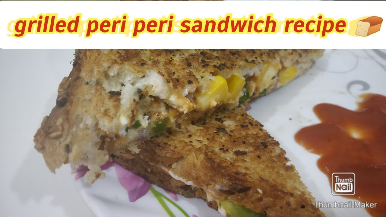 Grilled peri peri sandwich recipe 🥪 l easy recipe l sadaf's cooking ...
