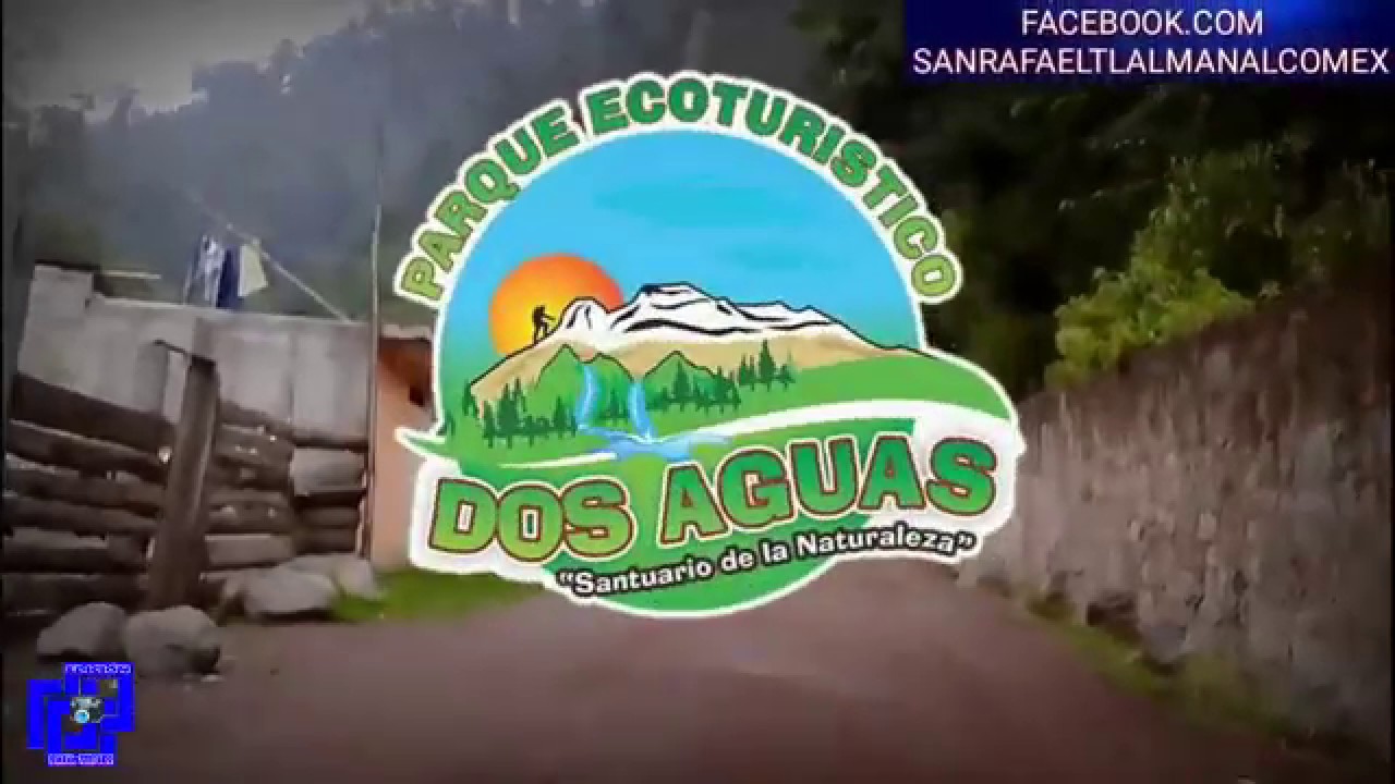 VISITA EL PARQUE ECOTURÍSTICO "DOS AGUAS" DE SAN RAFAEL UNA AVENTURA ...