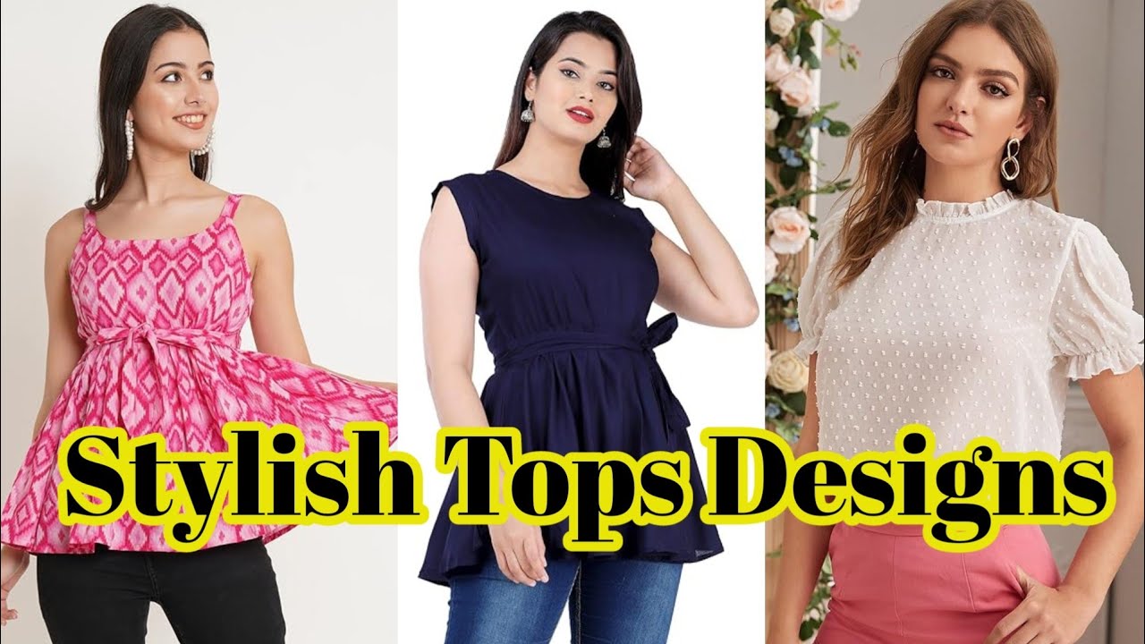 Trendy Top Design Ideas For College Students || Summer Top Designs ...