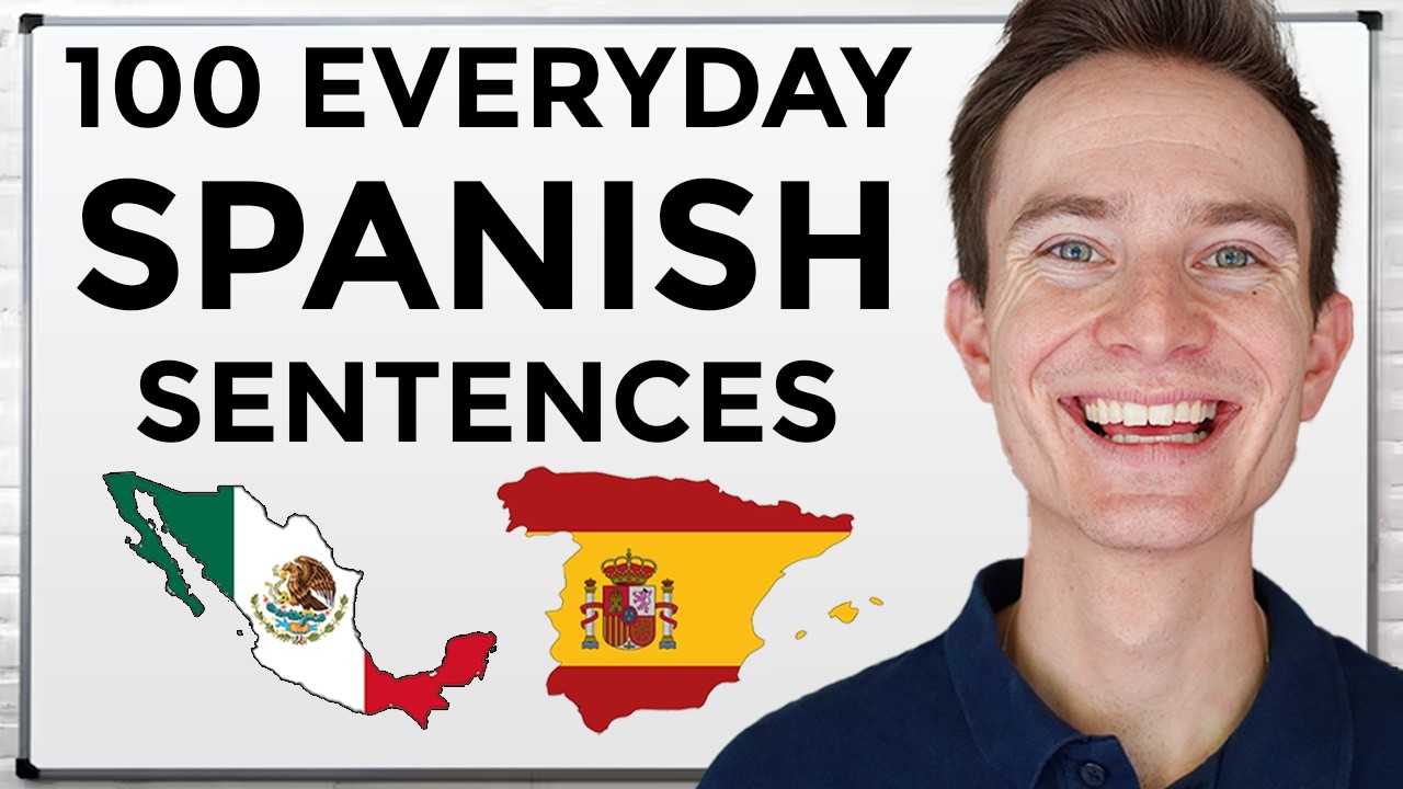 100 Everyday Spanish Sentences You Need To Know - YouTube