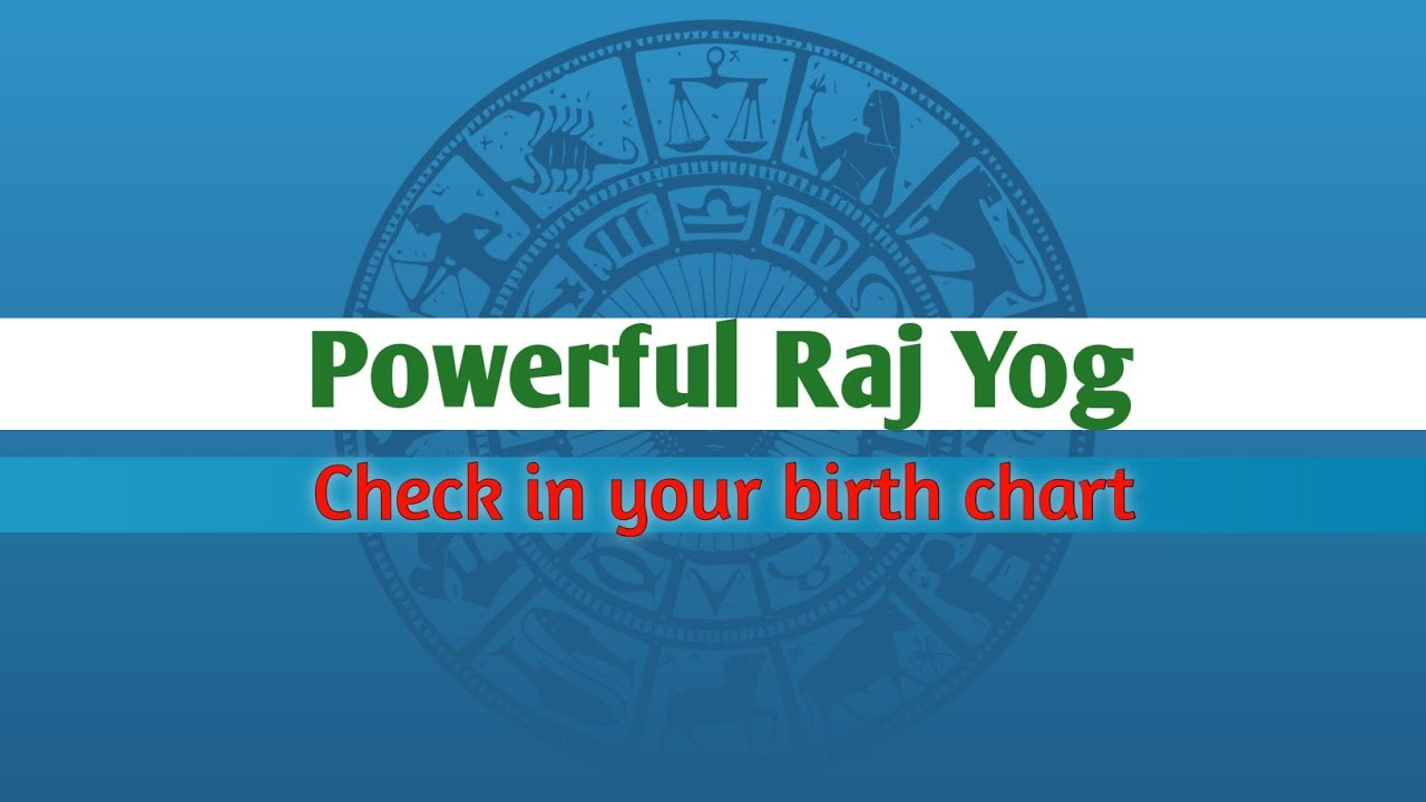 Powerful Raj Yoga in Birth Chart | BNN astrology | Dharma Karma Yog ...