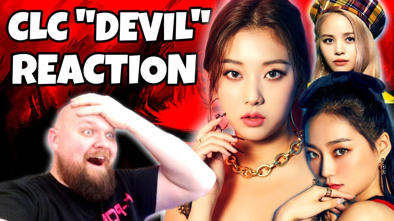 CLC (씨엘씨) - DEVIL ★ MV REACTION (KPOP NEEDED THIS SHAKEUP) - YouTube