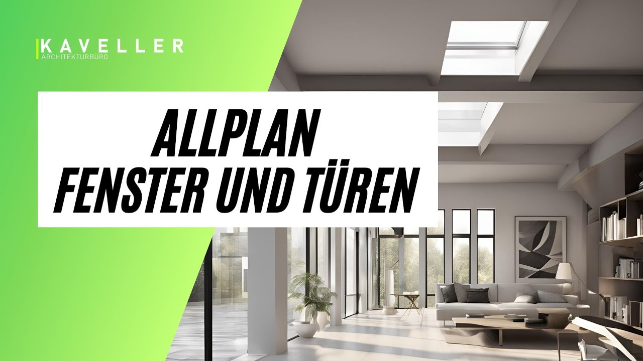Allplan Tutorial - Fenster und Türen in BIM konform modellieren - YouTube