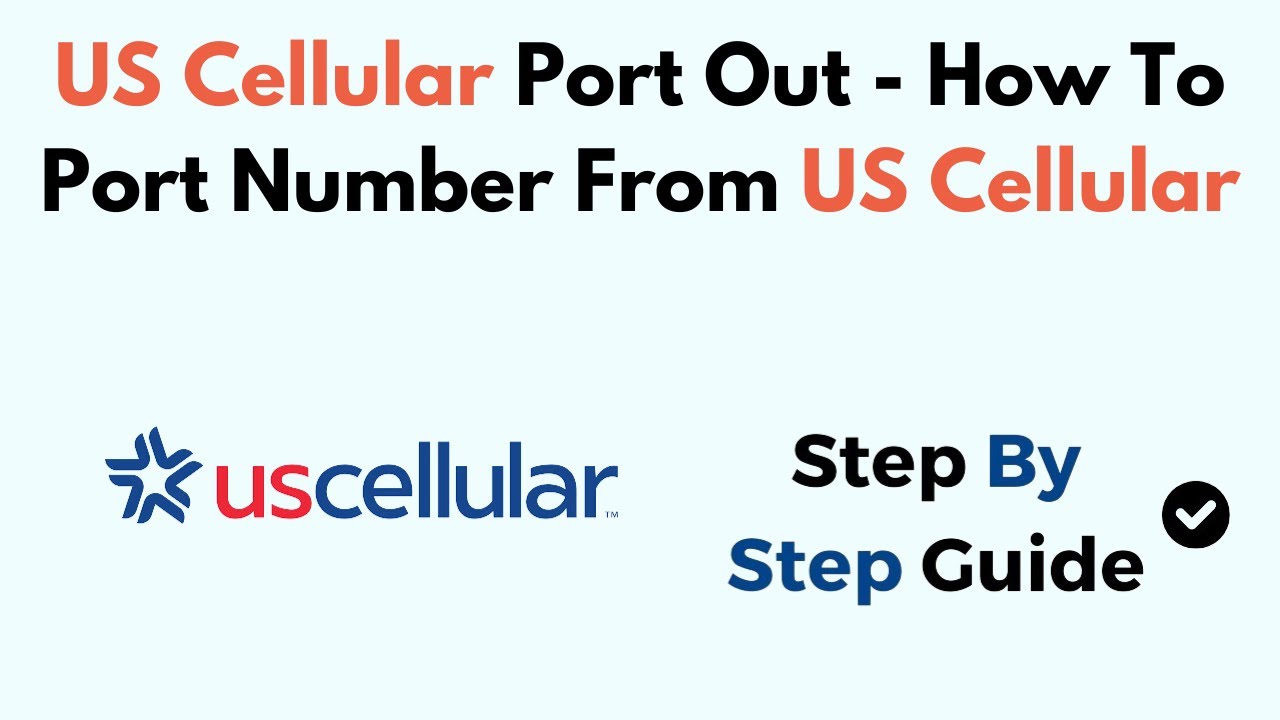 US Cellular Port Out - How To Port Number From US Cellular - YouTube
