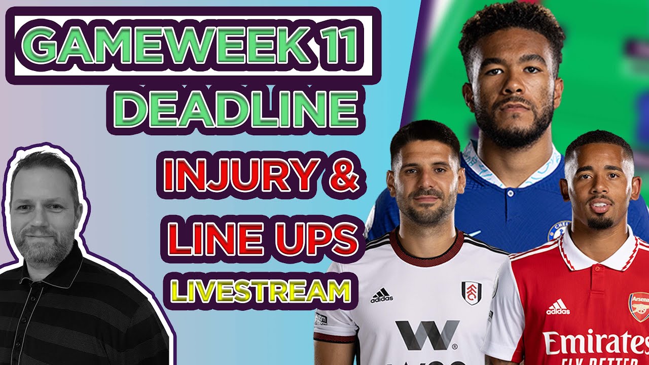 FPL Injuries | FPL Gameweek 11: DEADLINE Injury Round-Up and Predicted ...