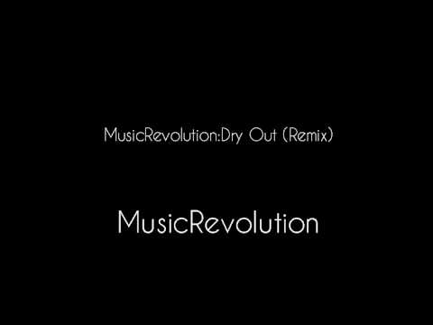 DJVI:Dry. Out (Remix) - YouTube