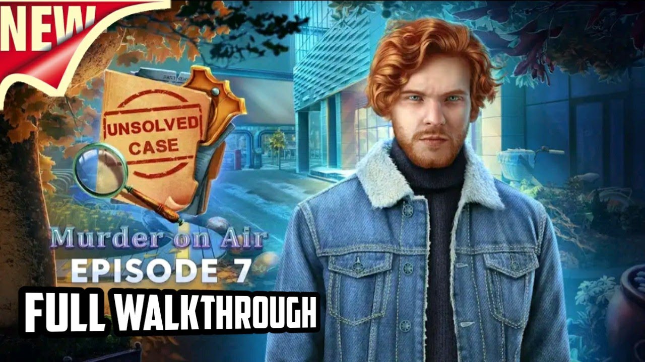 Unsolved Case Episode 7 Full Walkthrough - YouTube