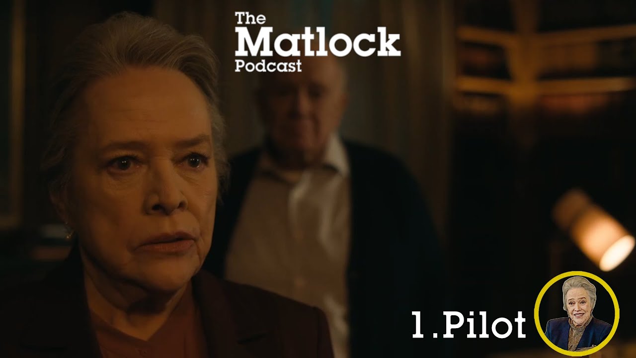 Pilot - Episode 1 - The Matlock (2024) Podcast - YouTube