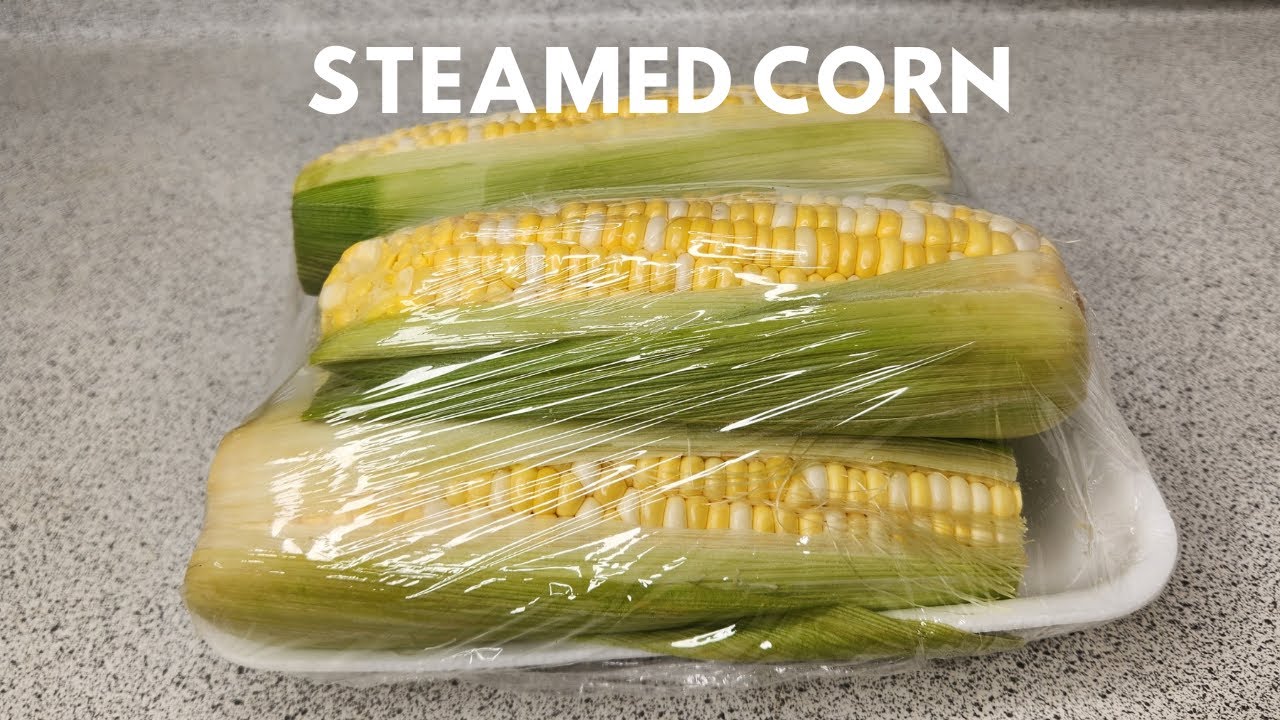 How to steam Corn | Steamed Corn Recipe | Steamed Maize | Healthy ...