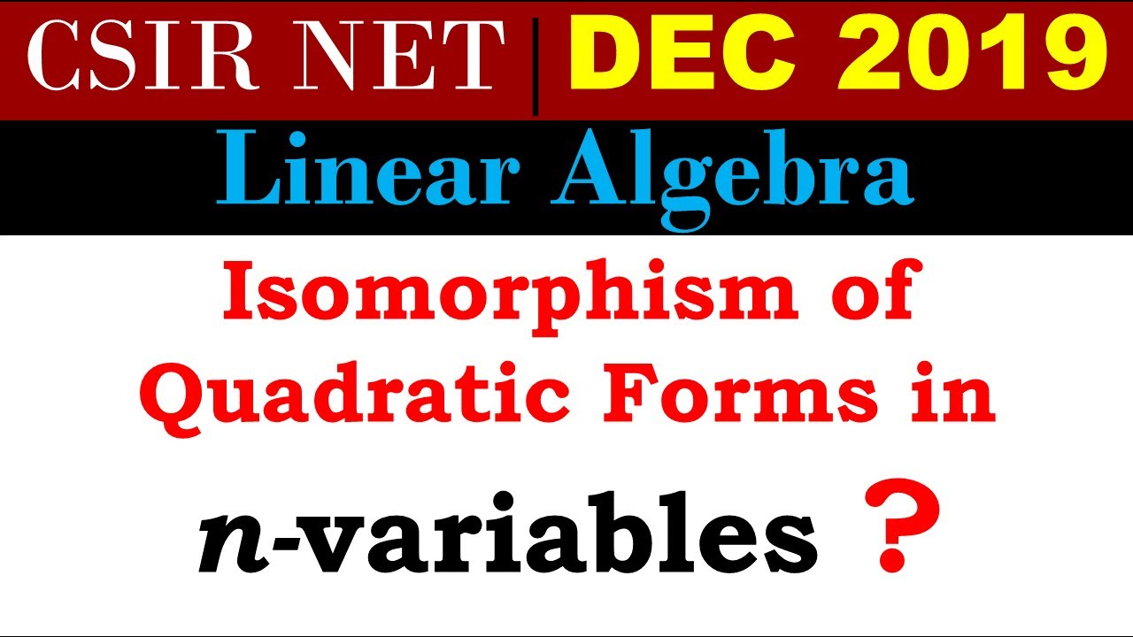 CSIR NET MATHEMATICS Dec 2019 | Linear Algebra | Isomorphism of ...