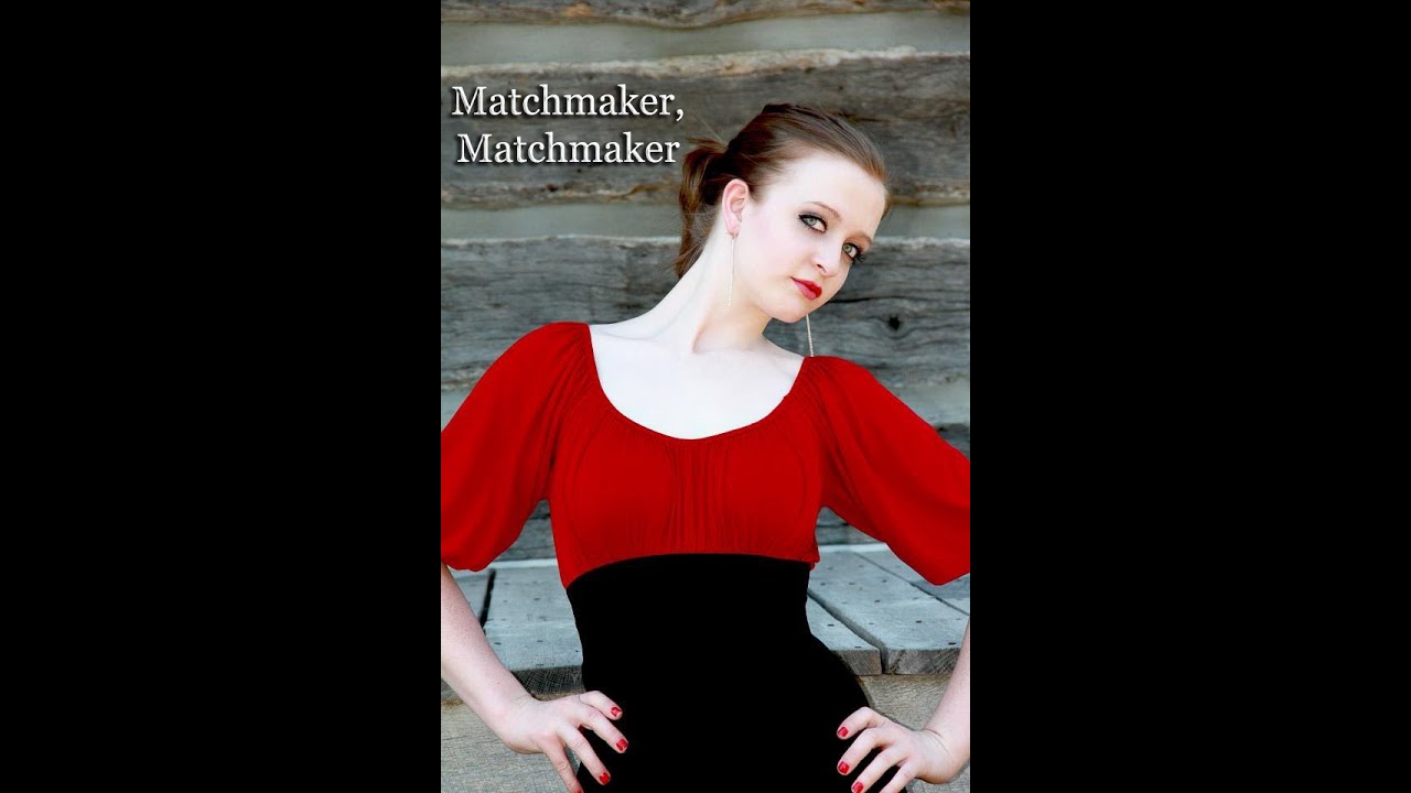 Cover - Matchmaker, Matchmaker - YouTube