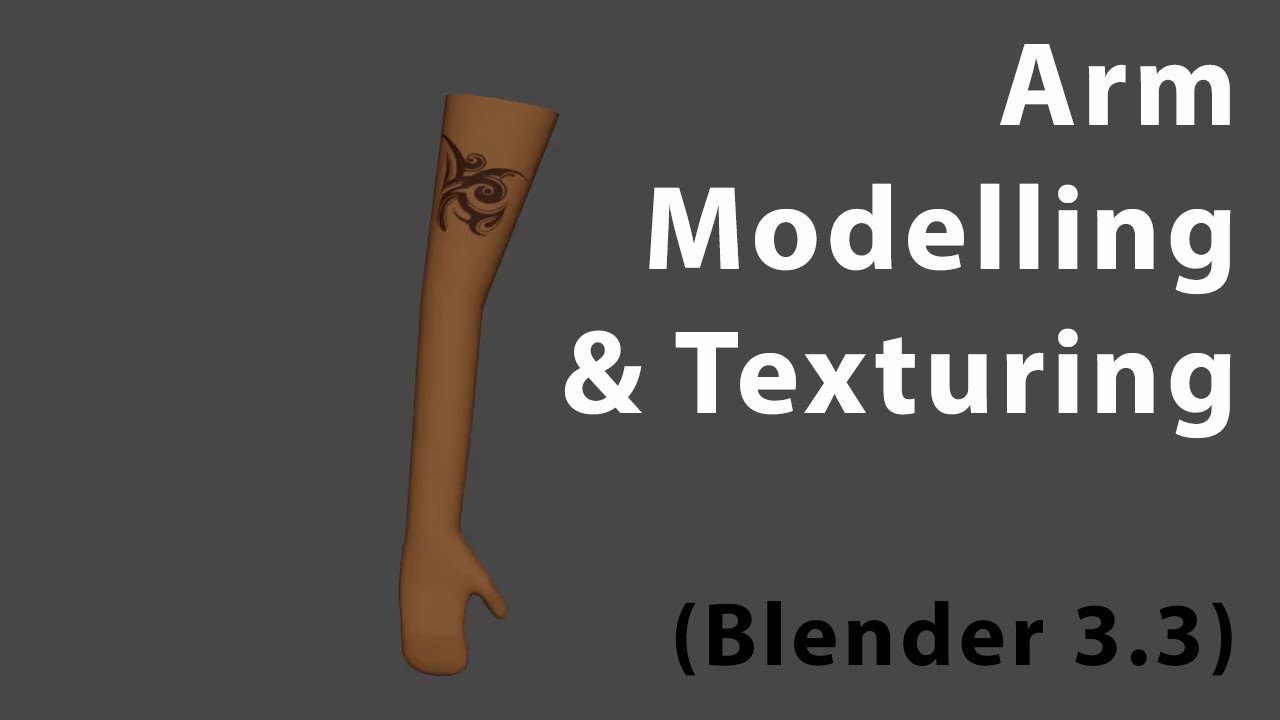Blender 3.3, Arm and Hand rigging - Modelling and texture mapping # ...