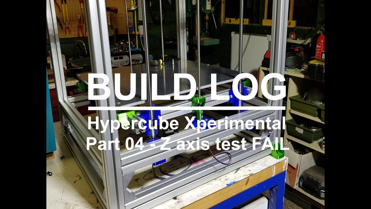 04 Z Axis test FAIL - HyperCube 3D printer Xperimental style - YouTube