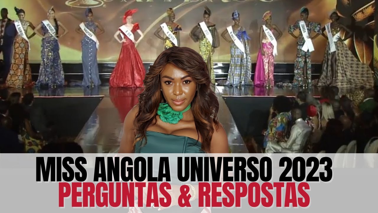 MISS ANGOLA UNIVERSO 2023 | PERGUNTAS & RESPOSTAS | A COROA TV - YouTube