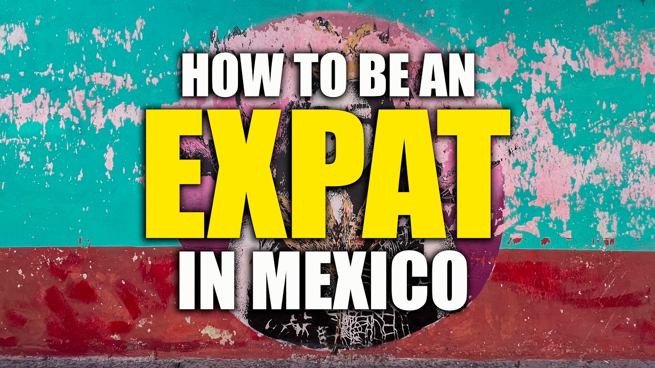 How to Become an Expat in Mexico in 2026 | 70% Spanglish - YouTube