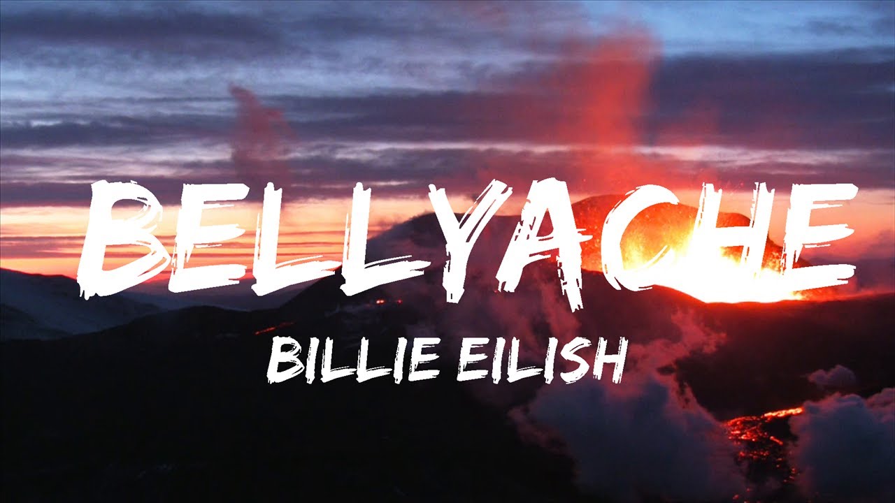 【Playlist】 Billie Eilish - Bellyache (Lyrics) || Vibe Lyrics Wave - YouTube