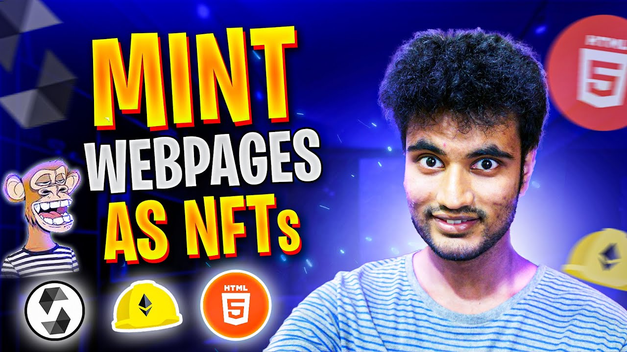 Minting WEBPAGES as NFTs using Solidity and Hardhat - Mint HTML files as NFT! - YouTube