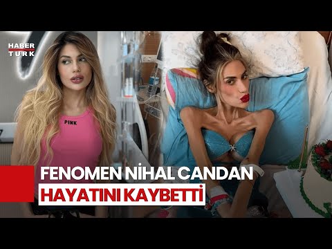 25 Kiloya Kadar Düşen Nihal Candan Hayatını Kaybetti