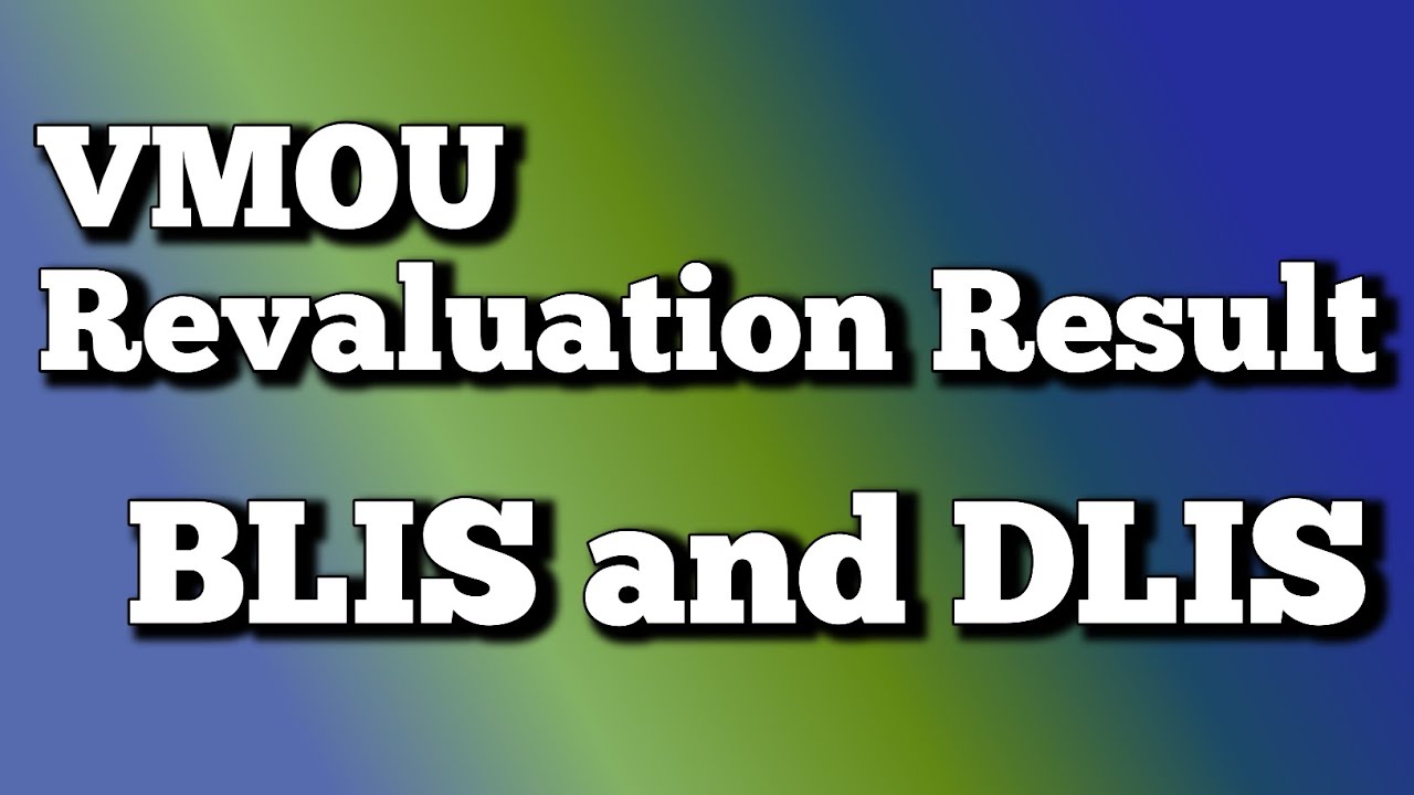 vmou Revaluation Result BLIS and DLIS || VMOU BLIS Revaluation Result ...