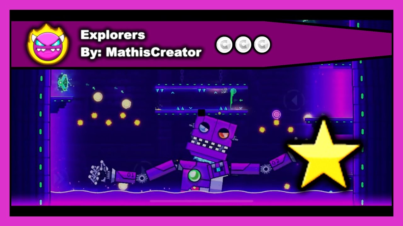 Geometry Dash - Explorers by MathisCreator All Coins 100% Complete ...
