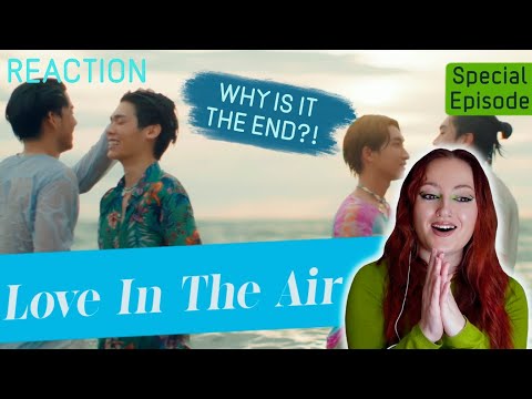 Love In The Air Special Episode REACTION