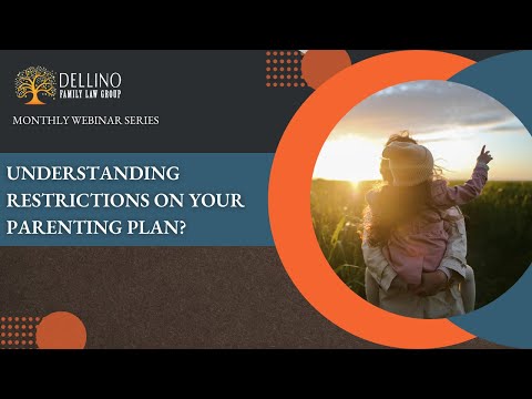 What Are Restrictive Factors In A Parenting Plan Wa State