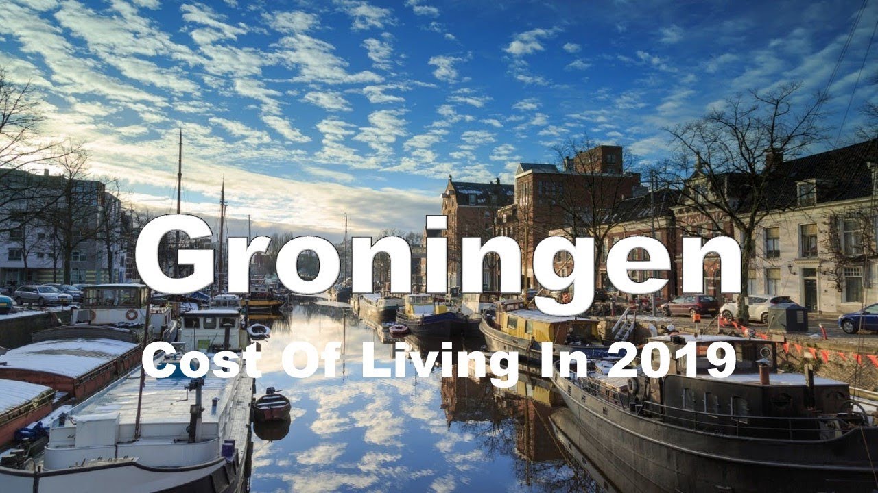 Cost Of Living In Groningen, Netherlands In 2019, Rank 88th In The ...
