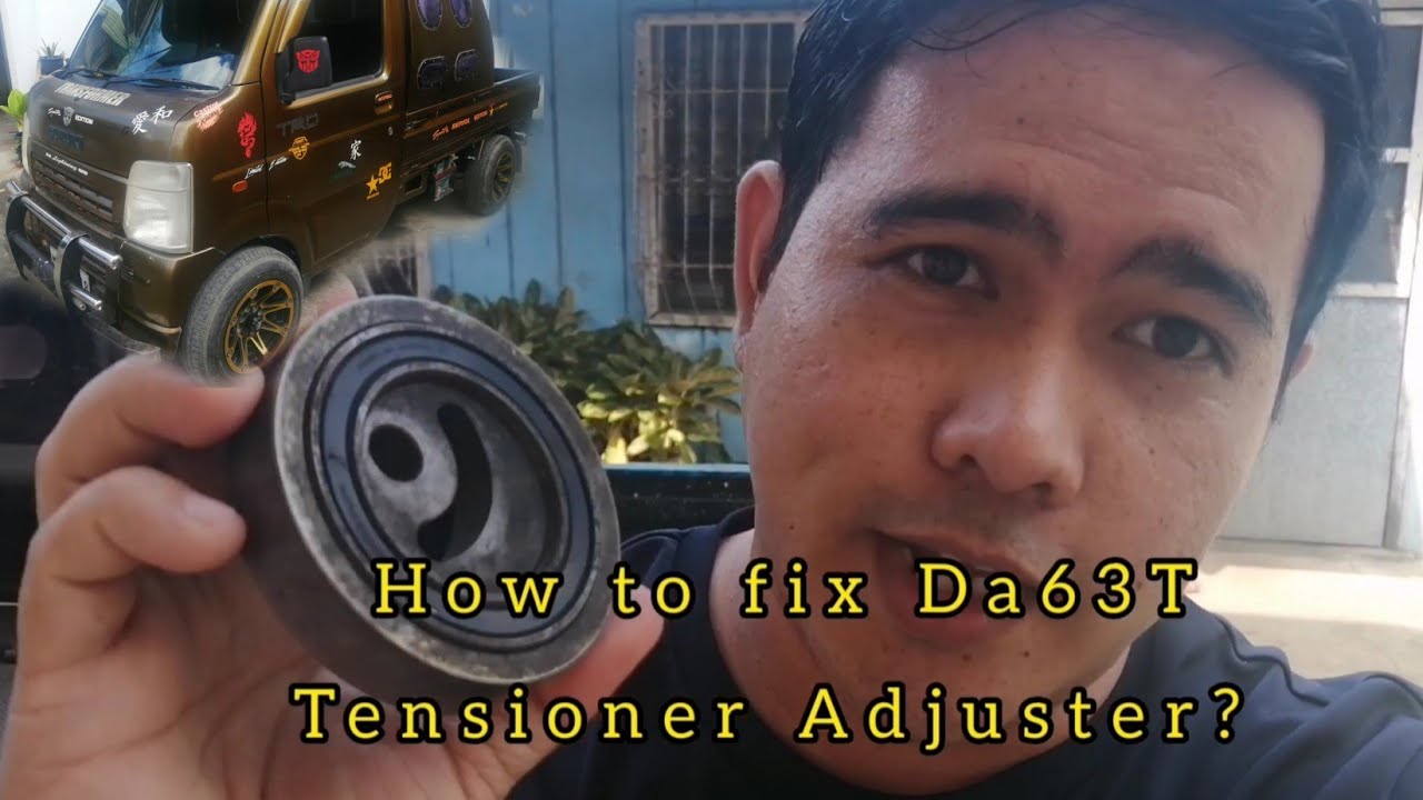 How to fix Tensioner Adjuster of Da63T Multicab? - YouTube