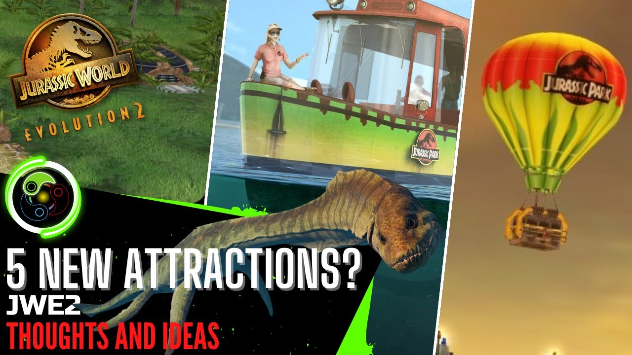 5 NEW ATTRACTION IDEAS - Jurassic World Evolution 2 Thoughts - YouTube