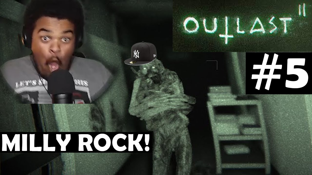 MILLY ROCK MAN!?!?!👀| OUTLAST 2 - PART 5🎮 - YouTube