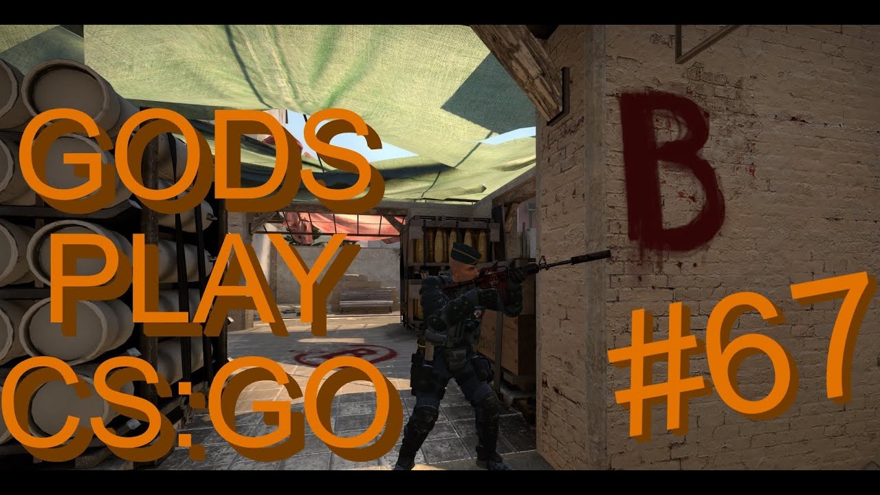 Gods Play CS:GO #67 - YouTube