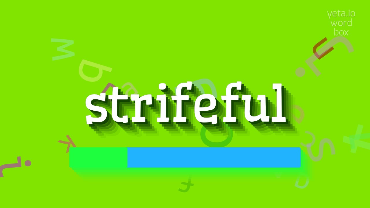 How to say "strifeful"! (High Quality Voices) - YouTube