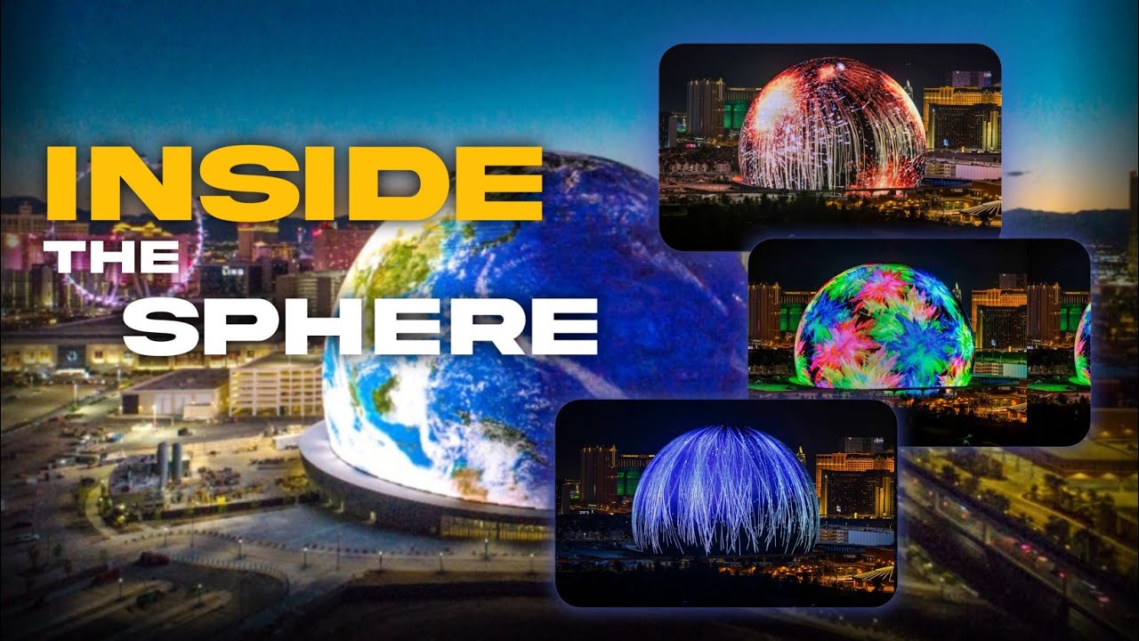 Inside the Las Vegas Sphere: A Journey Through Cutting-Edge ...