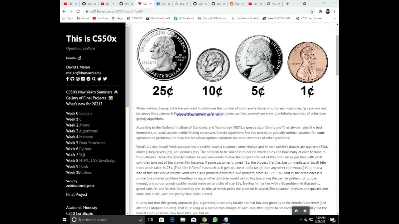 This is "CS50= PSET:1,CASH Coding - YouTube