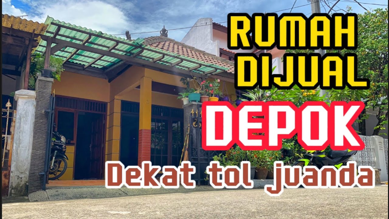 DIJUAL RUMAH DEPOK , Dekat Tol Juanda , dekat Mall pesona square (980 ...
