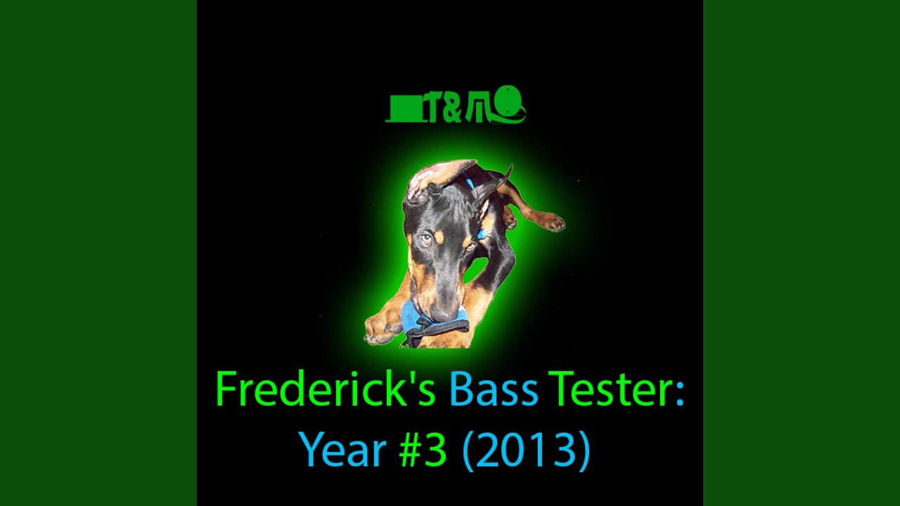 Frederick's Bass Tester: One Minute Test - YouTube Music
