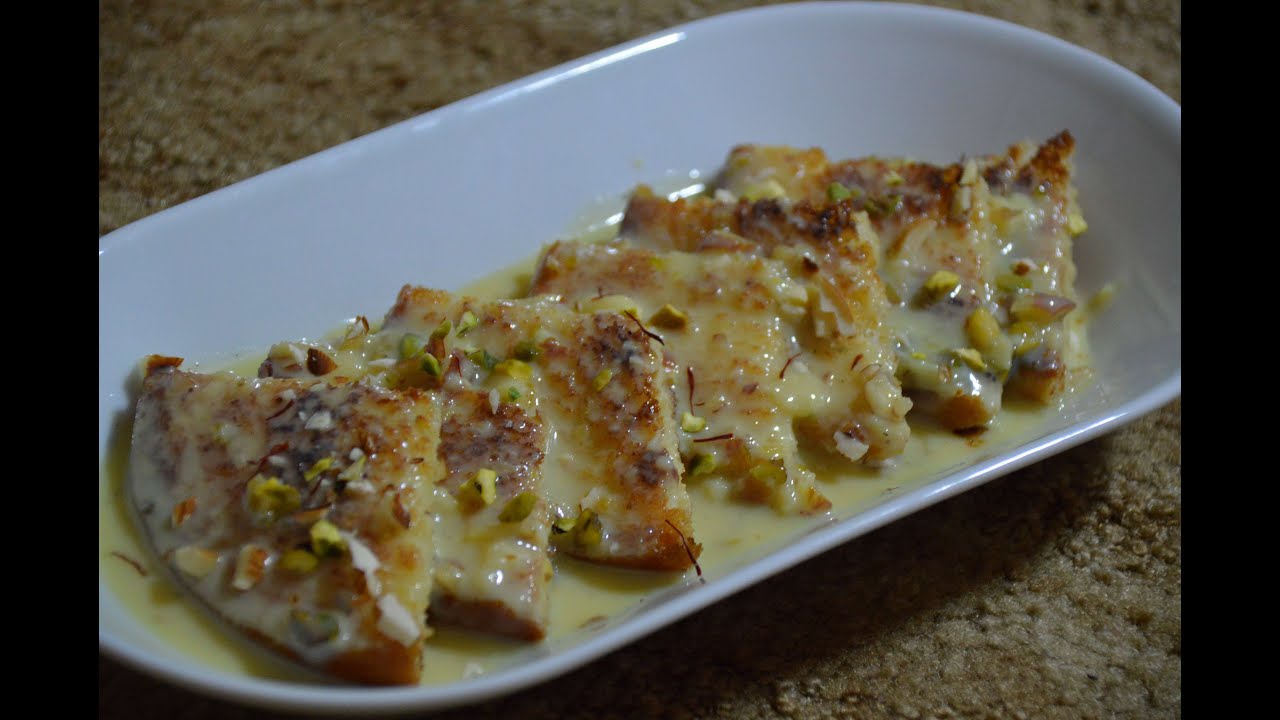 Shahi Tukda | Homemade Indian Dessert Recipe | ( Bread Pudding) - YouTube