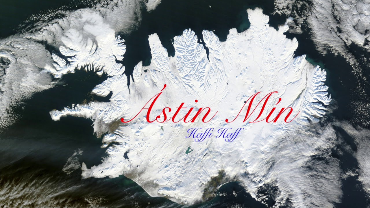 Ástin Mín - Haffi Haff - YouTube