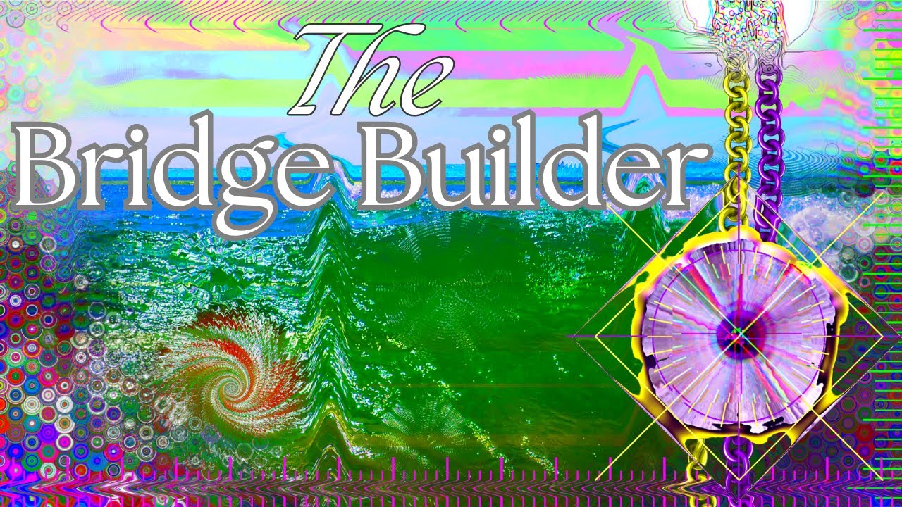 The Bridge Builder - YouTube