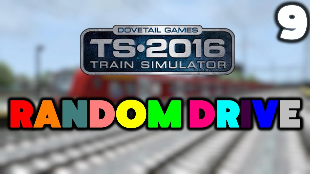 Random Drive #9 (Train Simulator 2016) - YouTube