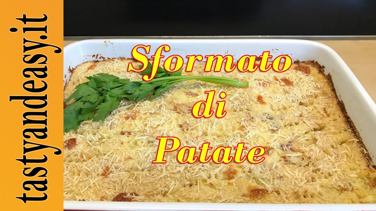 SFORMATO DI PATATE PROSCIUTTO E FORMAGGIO Ricetta Facile - FLAN POTATO ...